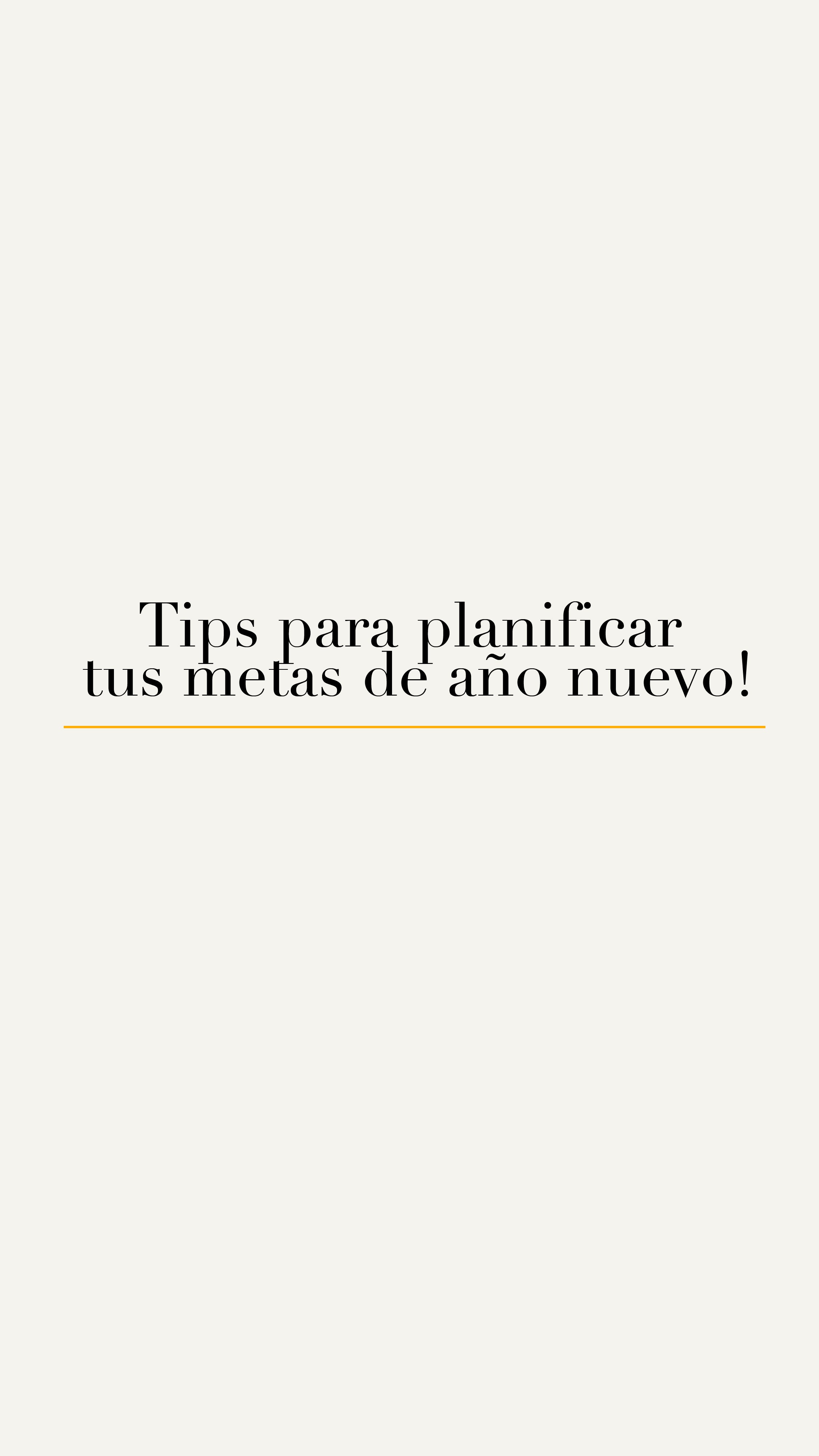 Tips para planificar tus metas de año nuevo! – Fashionlessons